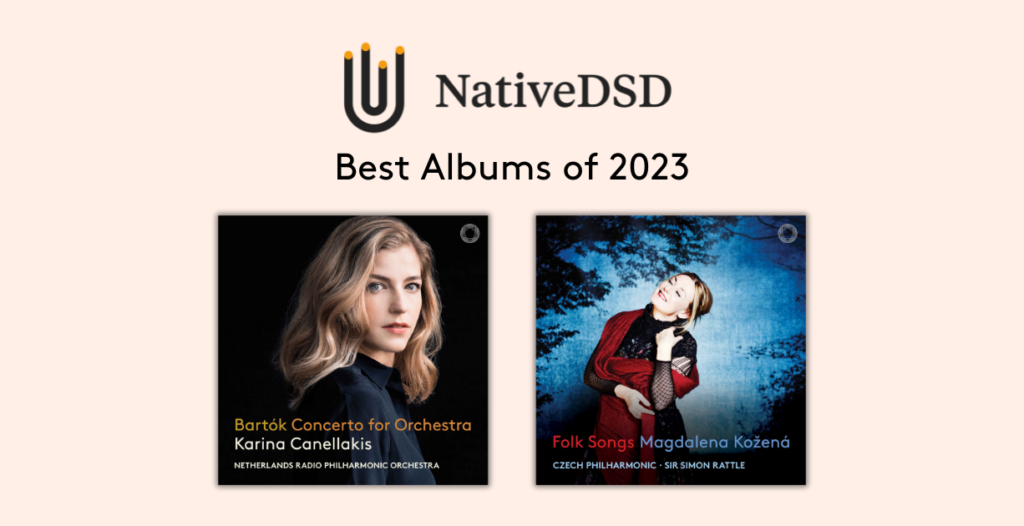Two PENTATONE Releases Awarded as Best Albums of 2023 by Native DSD ...