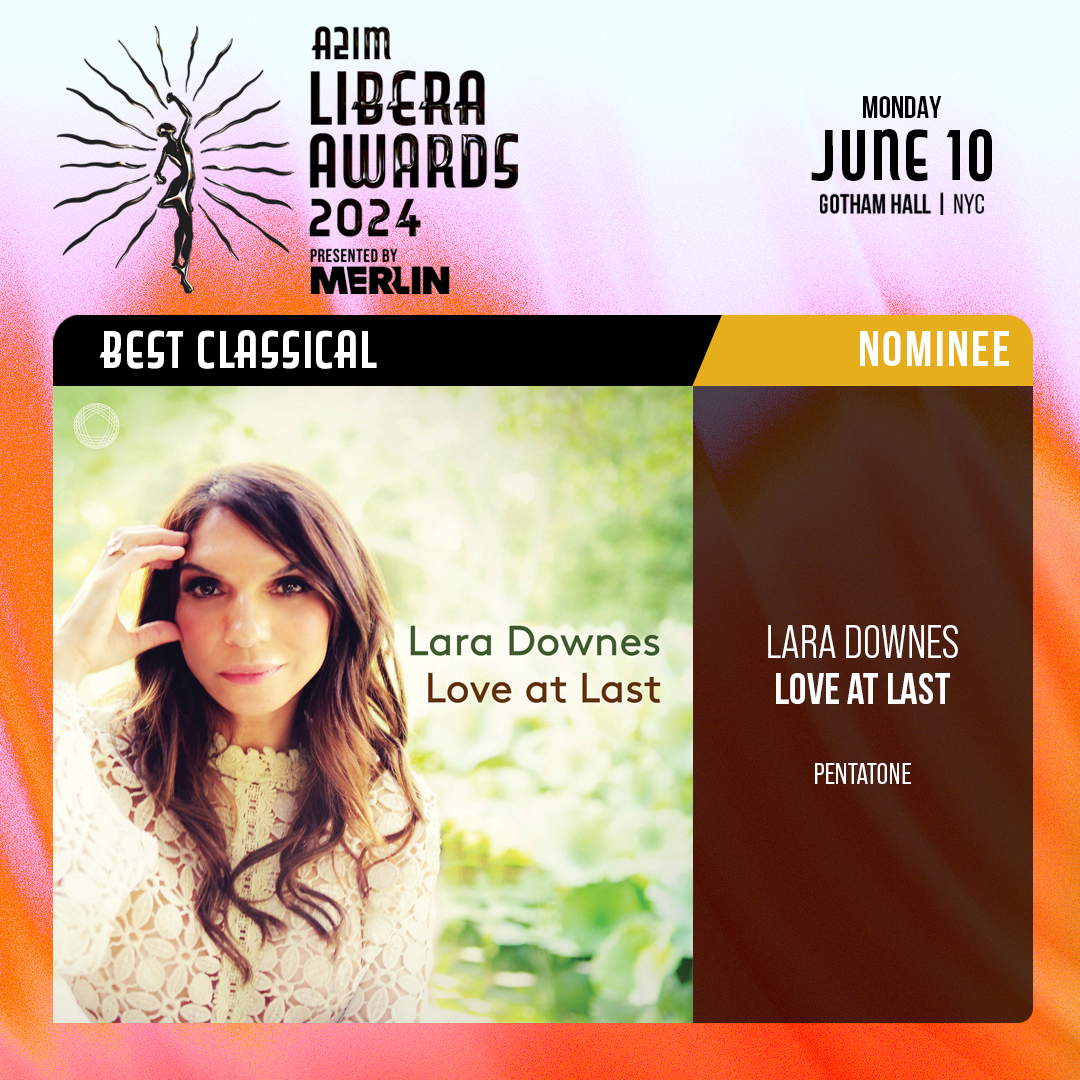 Lara Downes' 'Love at Last' Nominated for 2024 Libera Awards - Pentatone