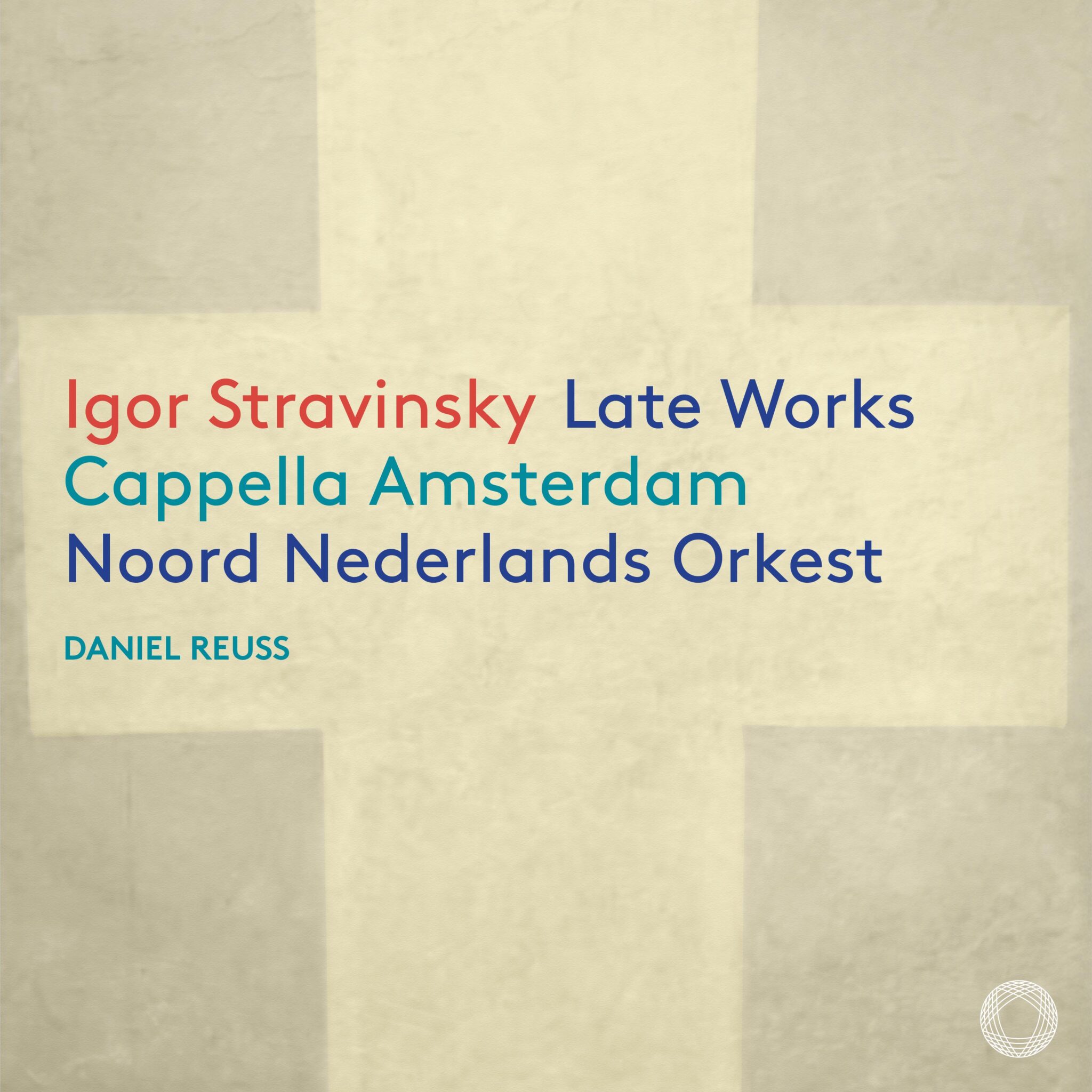 Igor Stravinsky’s Late Works From Cappella Amsterdam - Pentatone